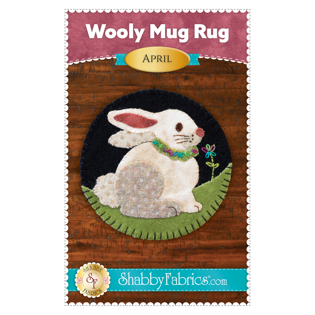 Wooly Mug Rug Series - April Pattern | Shabby Fabrics