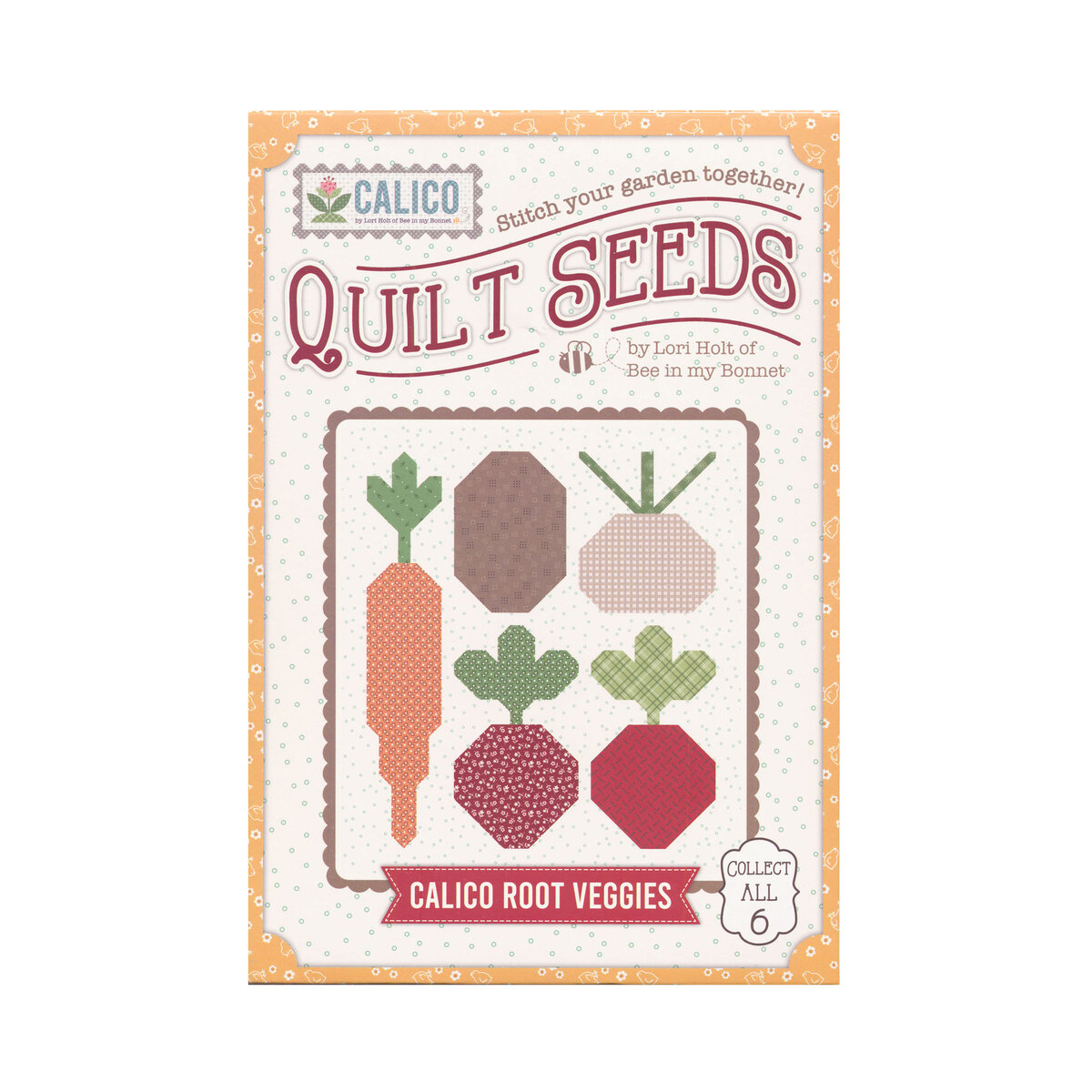 Quilt Seeds - Calico Root Veggies Pattern | Shabby Fabrics