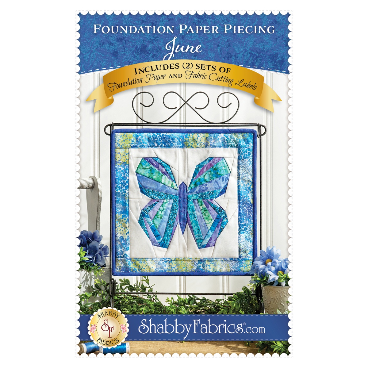 Foundation Paper Piecing - June - Pattern | Shabby Fabrics