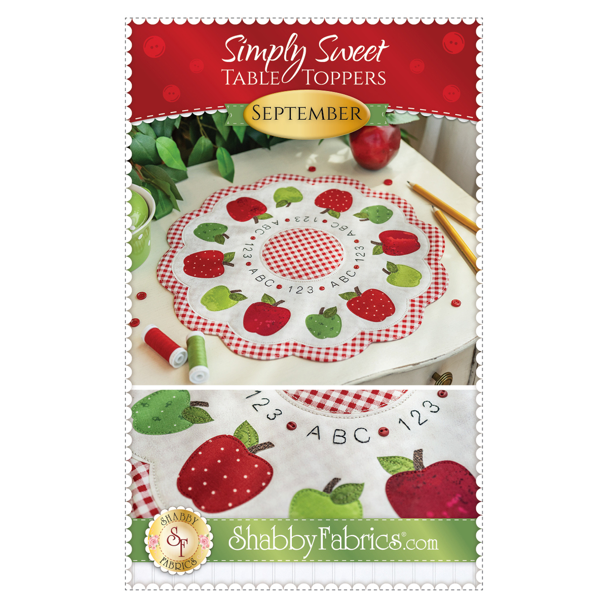 Simply Sweet Table Toppers - September Pattern | Shabby Fabrics