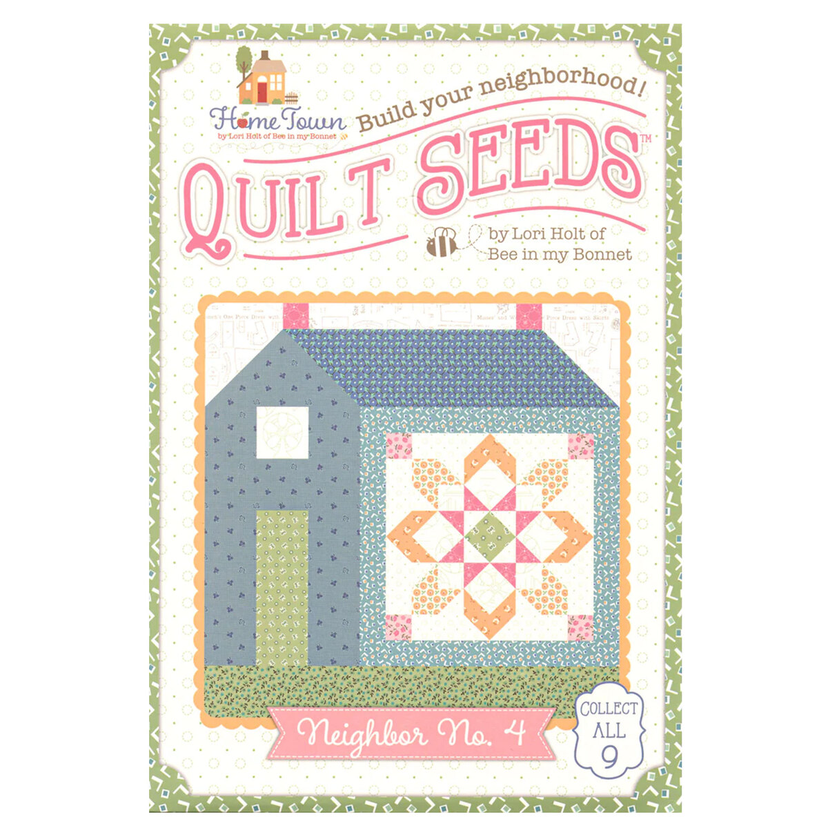 Quilt Seeds - Neighbor No. 4 Pattern | Shabby Fabrics