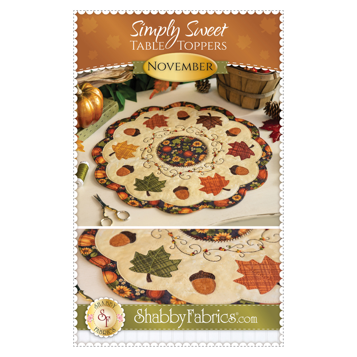 Simply Sweet Table Toppers - November Pattern | Shabby Fabrics