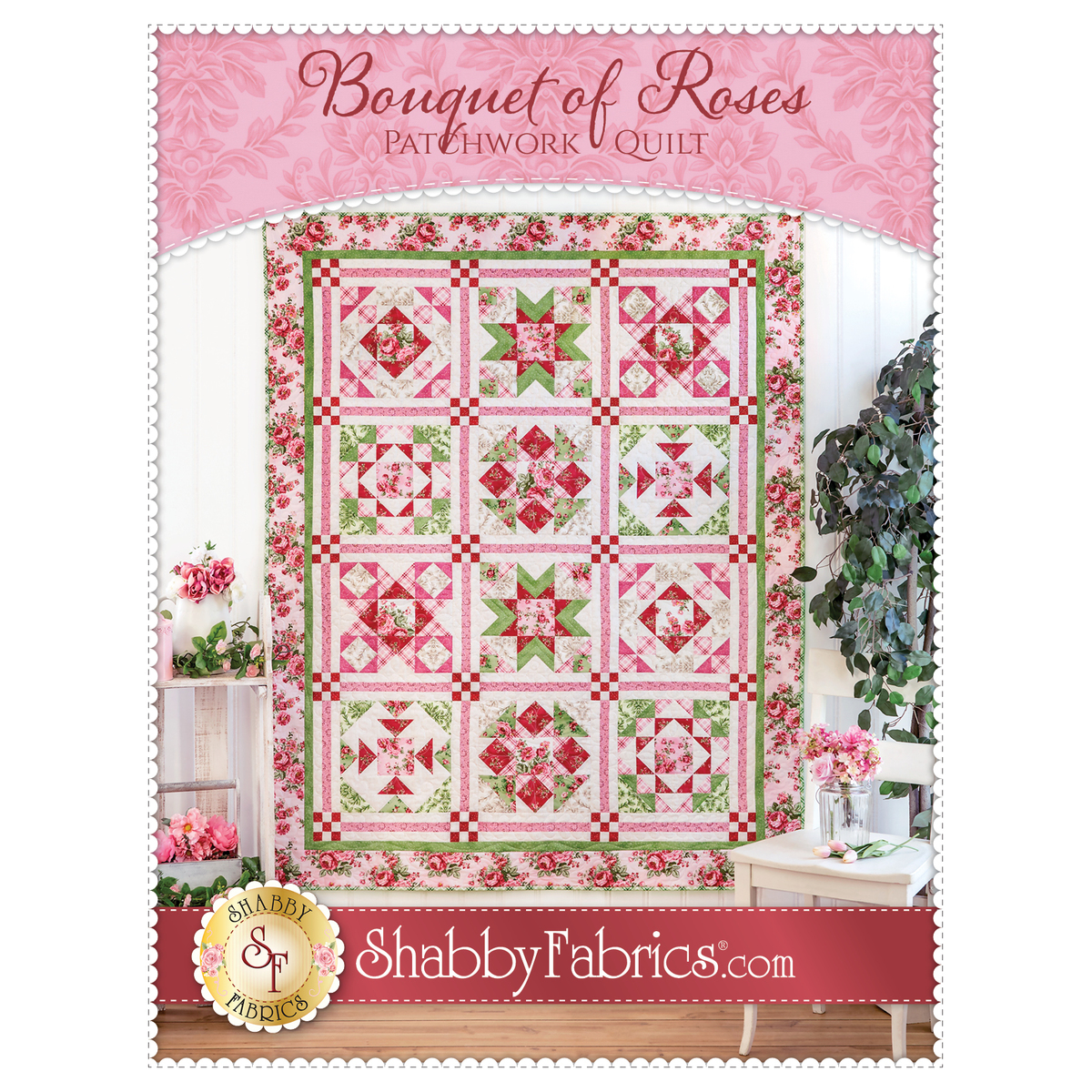 Bouquet of Roses Patchwork Quilt Pattern | Shabby Fabrics