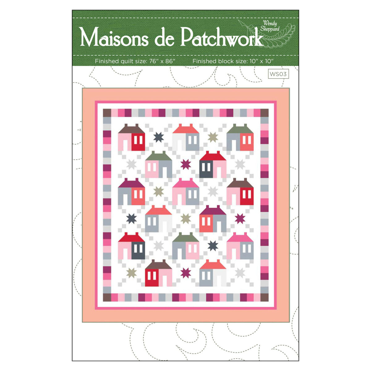 Maisons de Patchwork Quilt Pattern | Shabby Fabrics