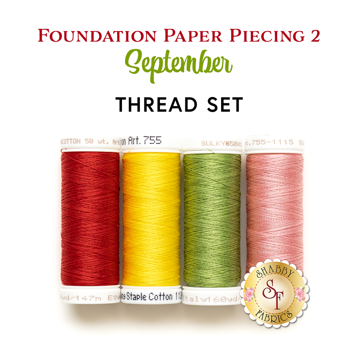 Foundation Paper Piecing Series 2 - September - 4pc Thread Set | Shabby ...